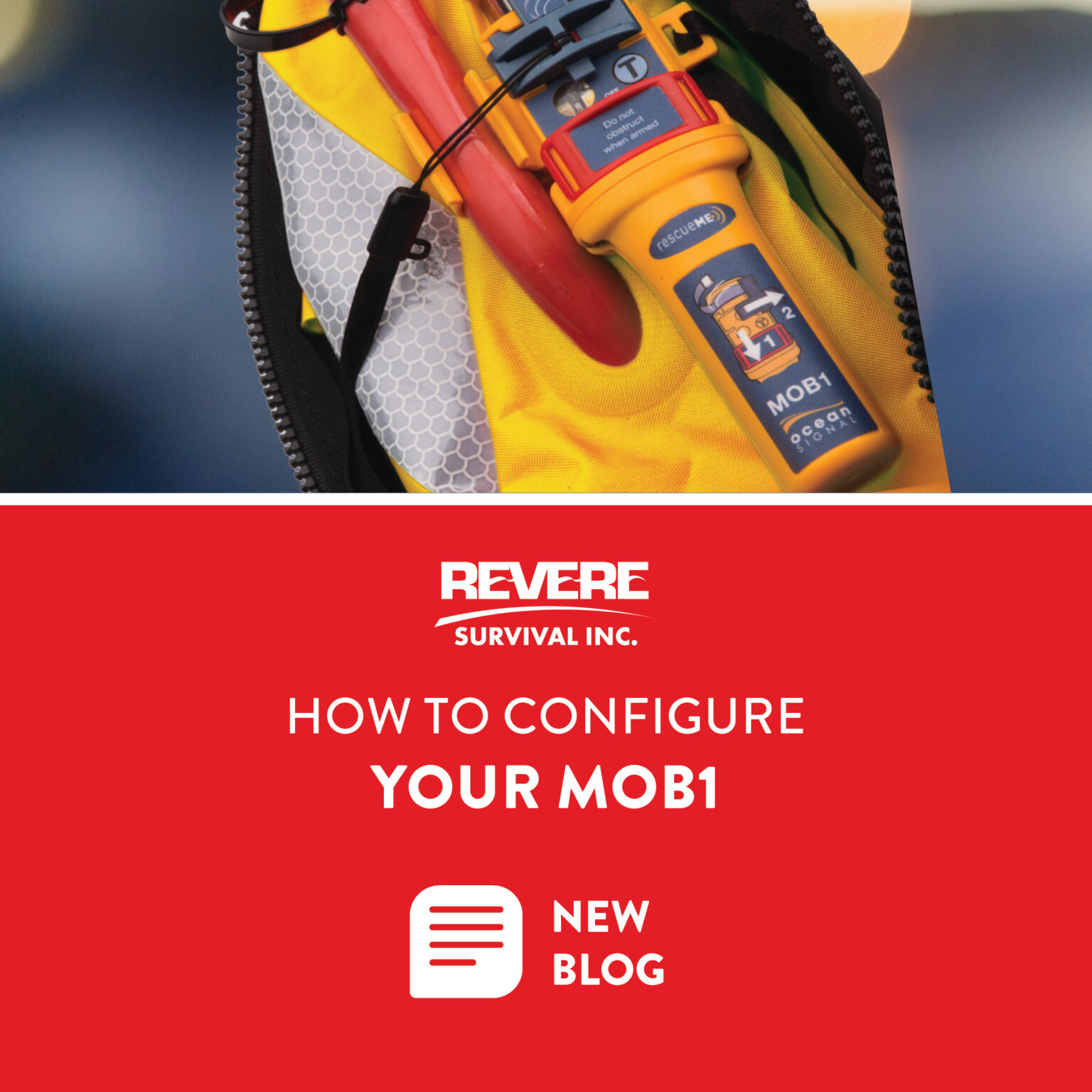 How to configure your MOB1 - Revere Survival Inc.
